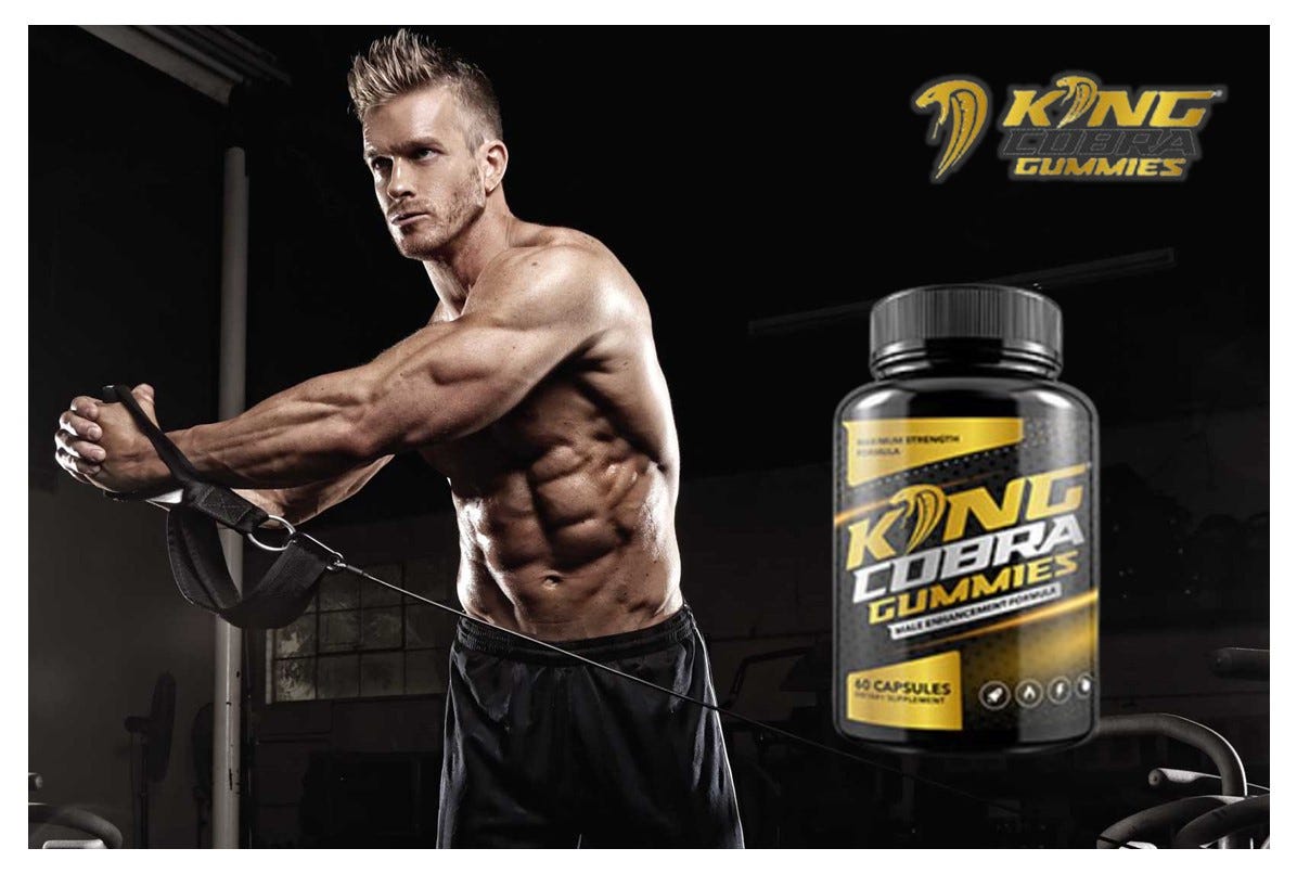 King Cobra Gummies Review: Get A King-Sized Cobra With The #1 Male ...