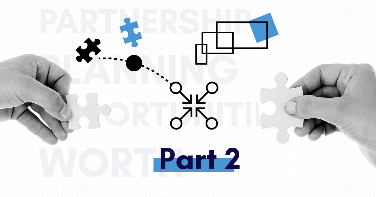 The importance of knowing your value when entering a partnership [Part ...