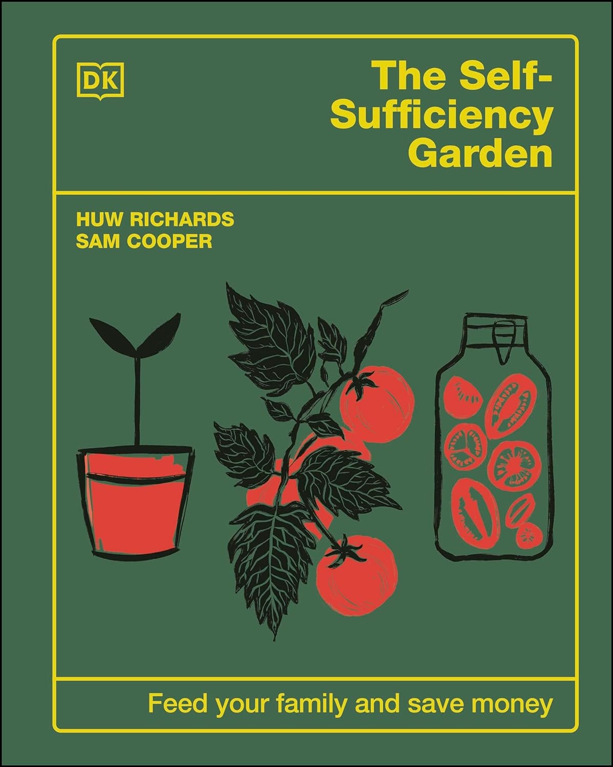 (Download PDF) The Self-Sufficiency Garden: Feed Your Family and Save ...