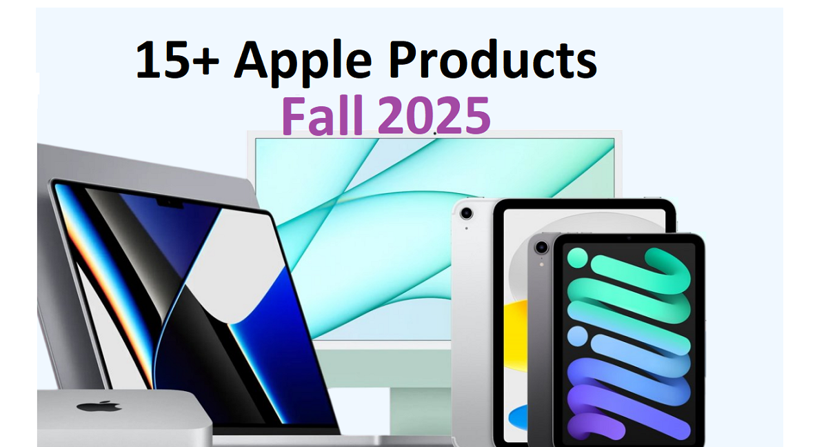 15+ Apple Products Expected in the Fall 2025 | by Zeeshan Saghir | Jul ...
