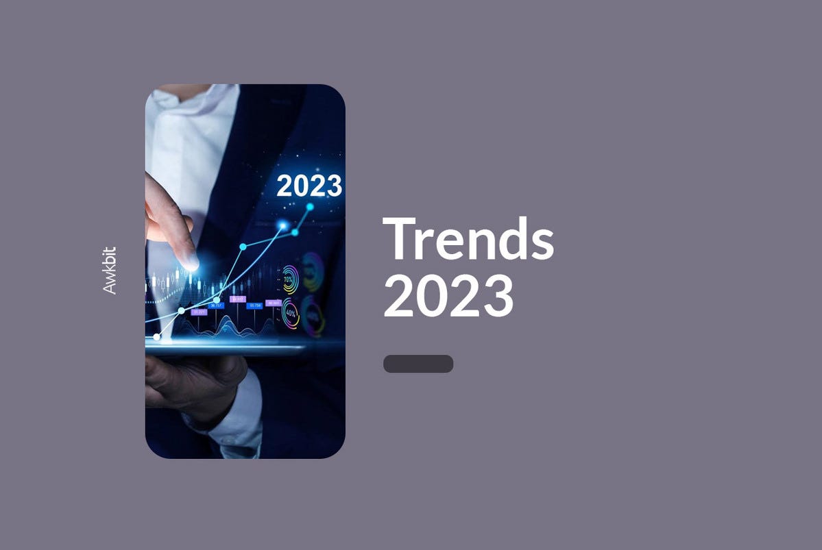 Technology Trends For Awkbit You Don T Need A Crystal Ball Or A… By Awkbit Awkbit Medium