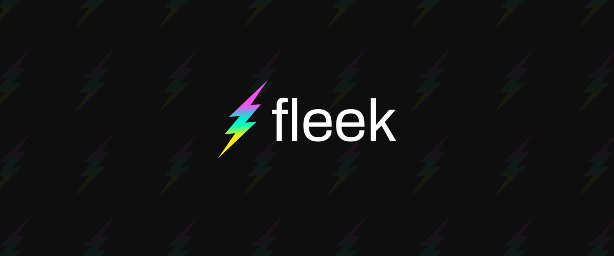 Fleek Makes It Easy to Build and Deploy Websites on the Internet ...