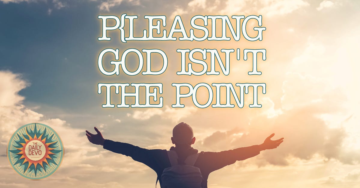 Pleasing God Isn’t The Point | by Leon Bloder | Medium