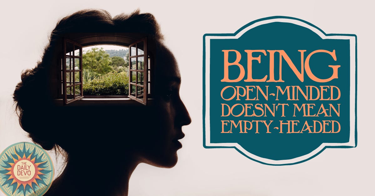 Being Open-Minded Doesn’t Mean Empty-Headed | by Leon Bloder | Medium