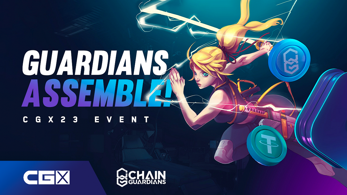 Guardians Assemble for the Upcoming CGX23 Event: Unravel the Mysteries of ChainGuardians | by ...