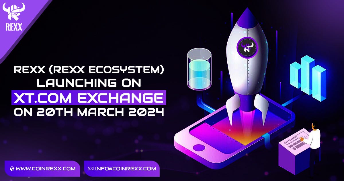 REXX Launching On XT.COM Exchange On 20th March 2024 | by RexxCoin | Medium