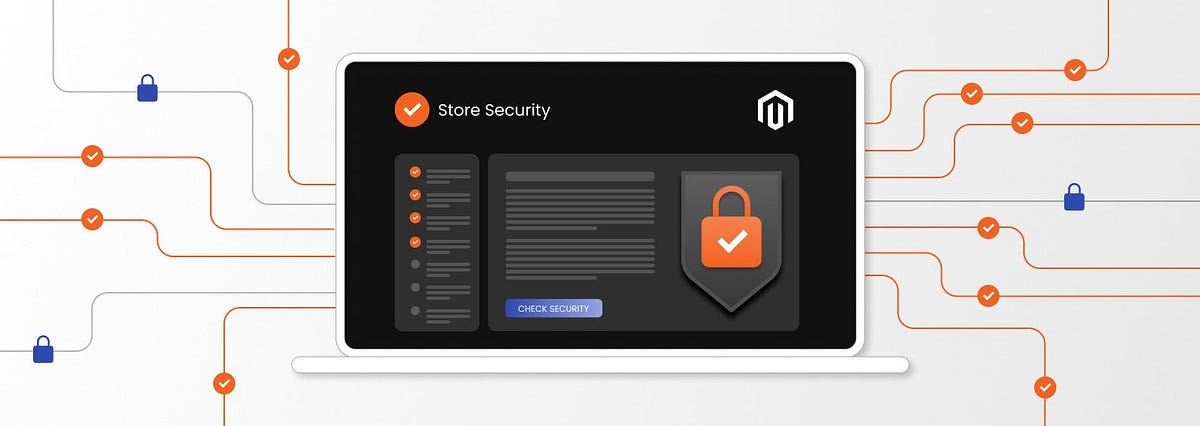 Magento Security Guide: How to Secure Your Store in 2023 | by Yuri | Jun, 2023 | Medium