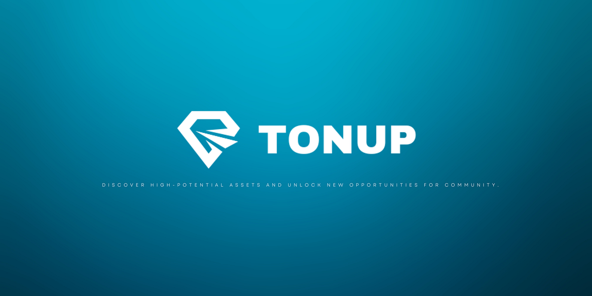TonUP Launchpad is igniting the potential of the TON Blockchain, driving innovation, and ...