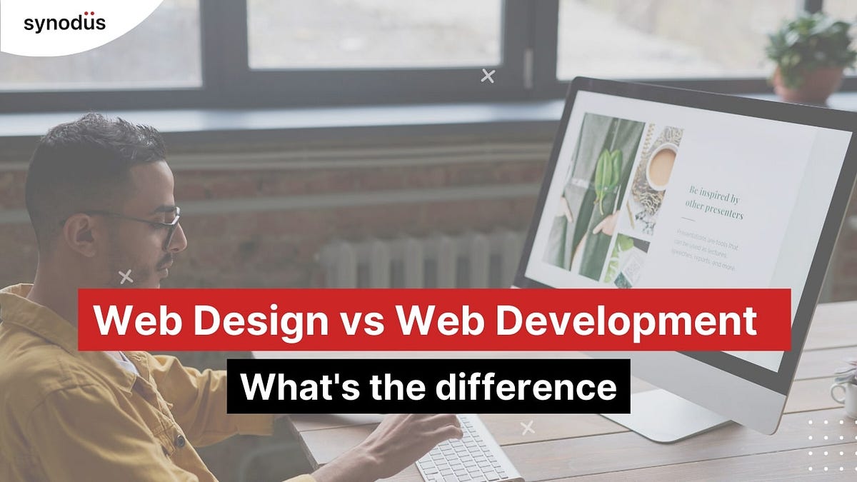 Differences between Web Design and Web Development - SynodusOfficial ... Differences between Web Design and Web Development - SynodusOfficial ...