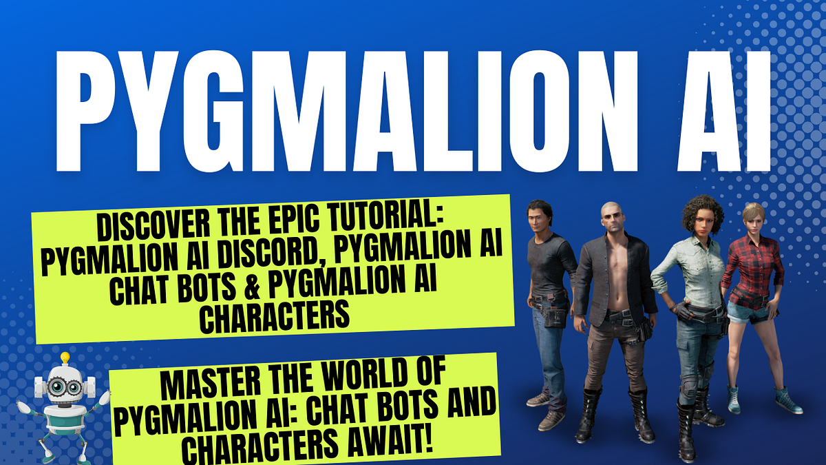 Discover The Epic Tutorial: Pygmalion AI Discord, Pygmalion AI Chat Bots & Pygmalion AI ...