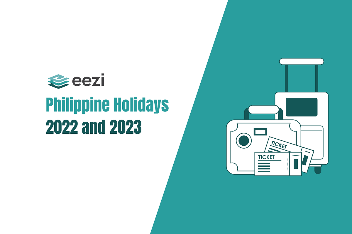 Philippine Holidays 2022 and 2023 List [Updated] | eezi | by Essjen ...