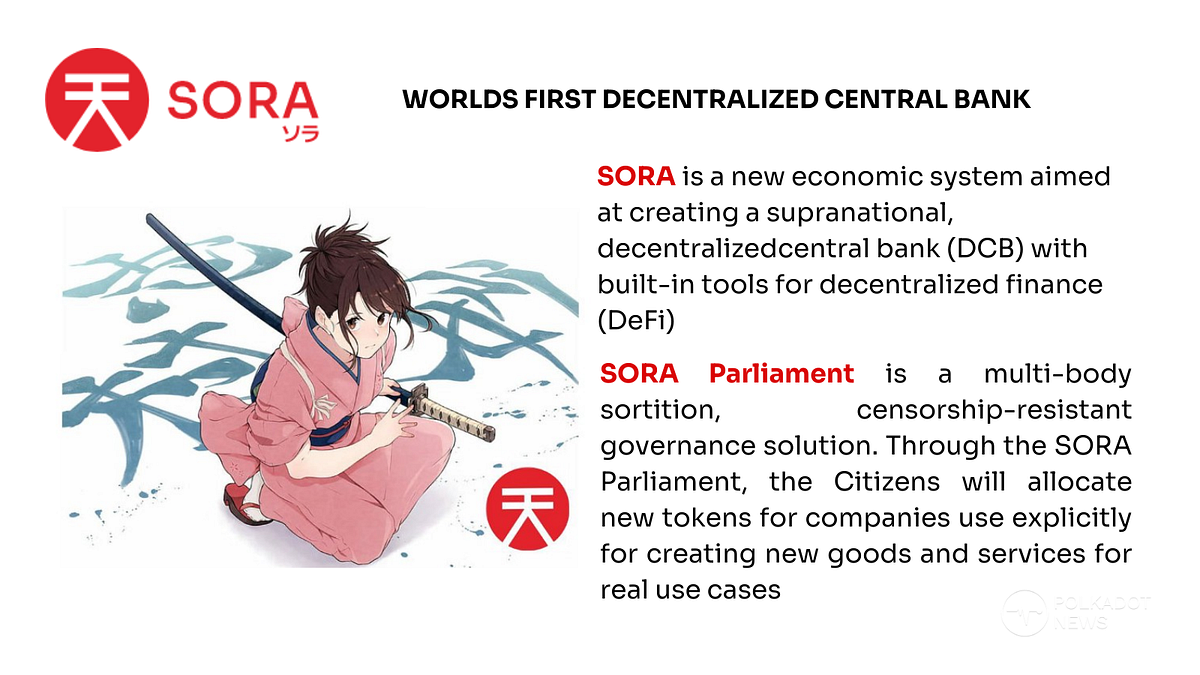 SHORT ABOUT: SORA. Sora network, Parliament, Tokens (Val… | by Polkadot ...