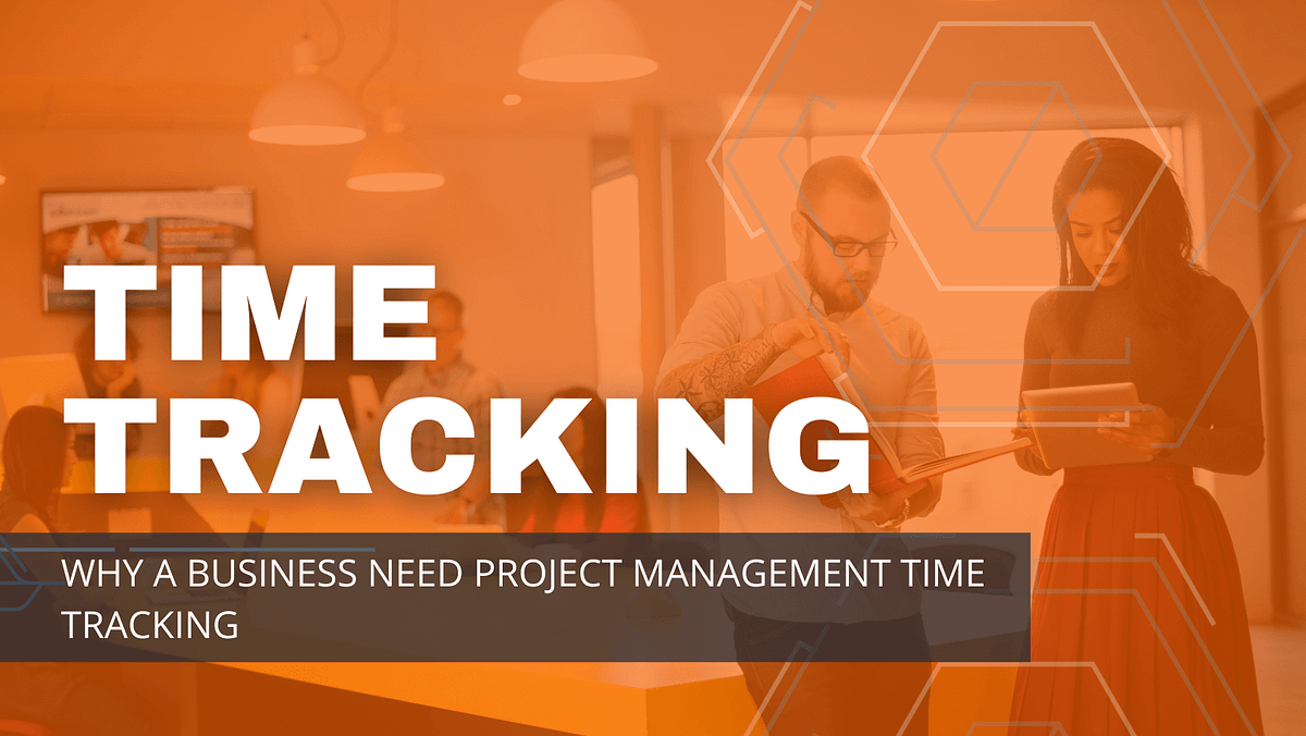 WHY A BUSINESS NEED PROJECT MANAGEMENT TIME TRACKING | by Coexsys Official | Medium
