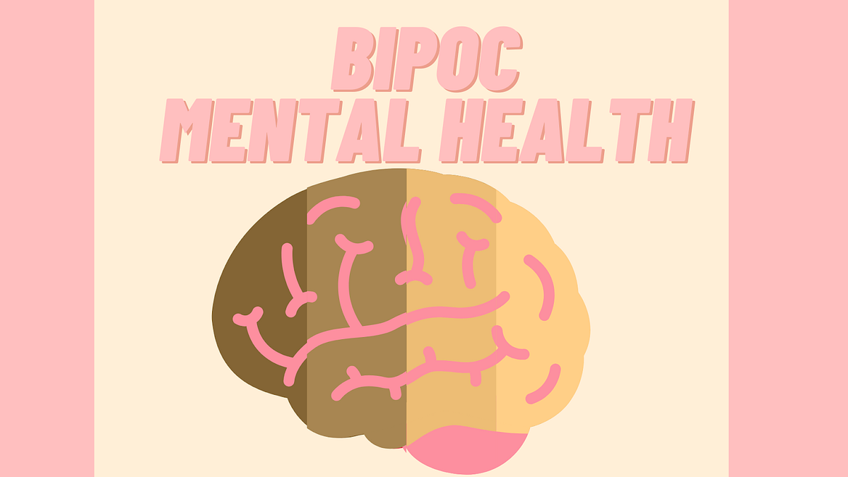 On the Road to Recovery: Mental Health in BIPOC Communities | by Just ...