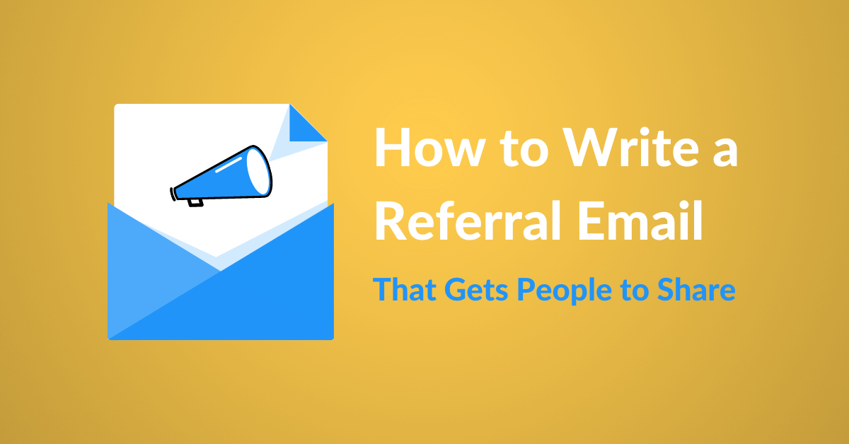 How to Write a Referral Email That Gets People to Share | by Prince ...