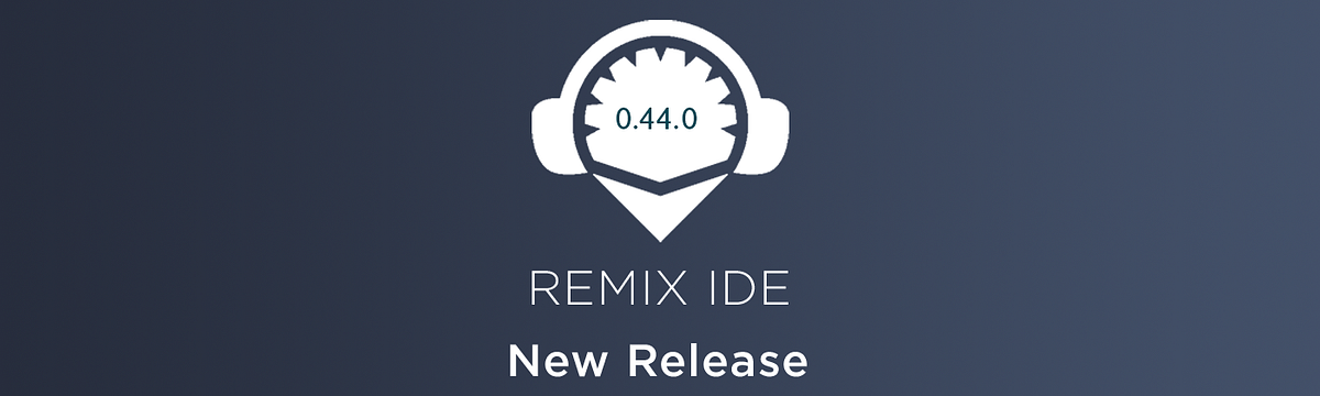 Remix v0.44.0 更新日志 - Remix CC - Medium