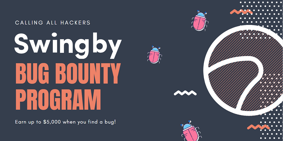 Swingby Testnet Bug Bounty Program | by Swingby Protocol | Swingby ...