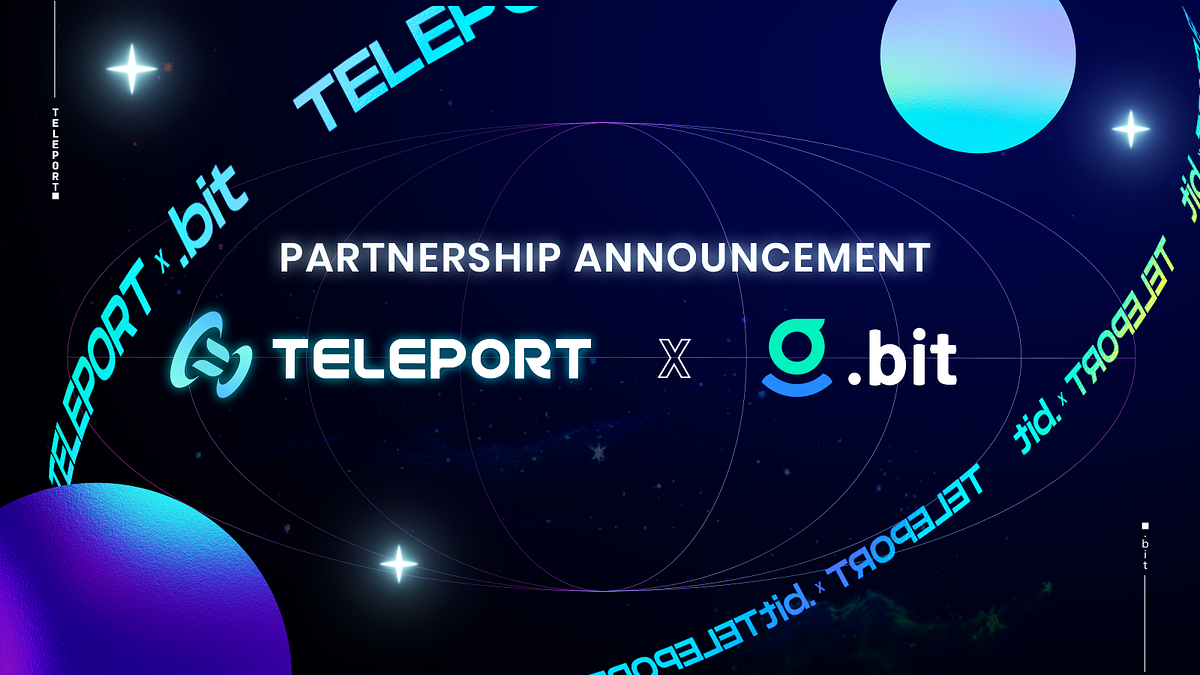 Partnership Announcement: Teleport X .bit | by Teleport | Medium