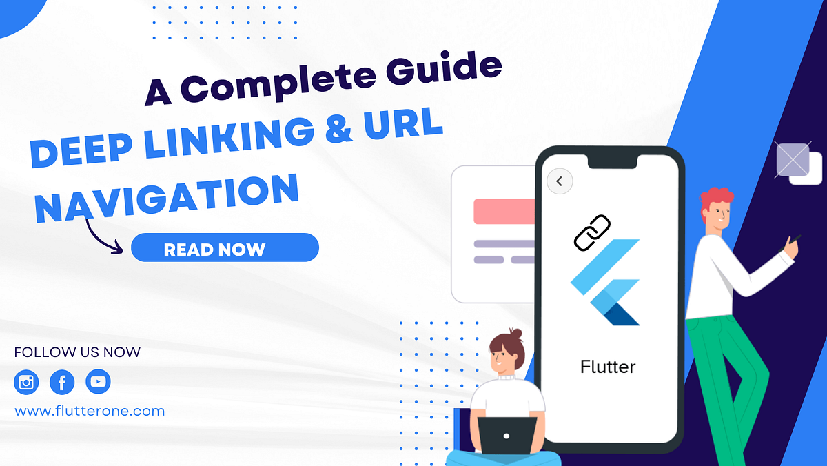 Deep Linking and URL Navigation in Flutter: A Complete Guide | by Flutterone | Medium