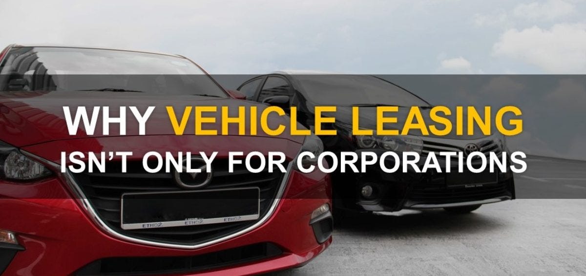 Why Vehicle Leasing isn’t Only for Corporations | by ETHOZ | Medium