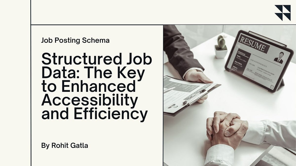 Job Posting Schema: Structuring Job Data for Enhanced Accessibility and ...