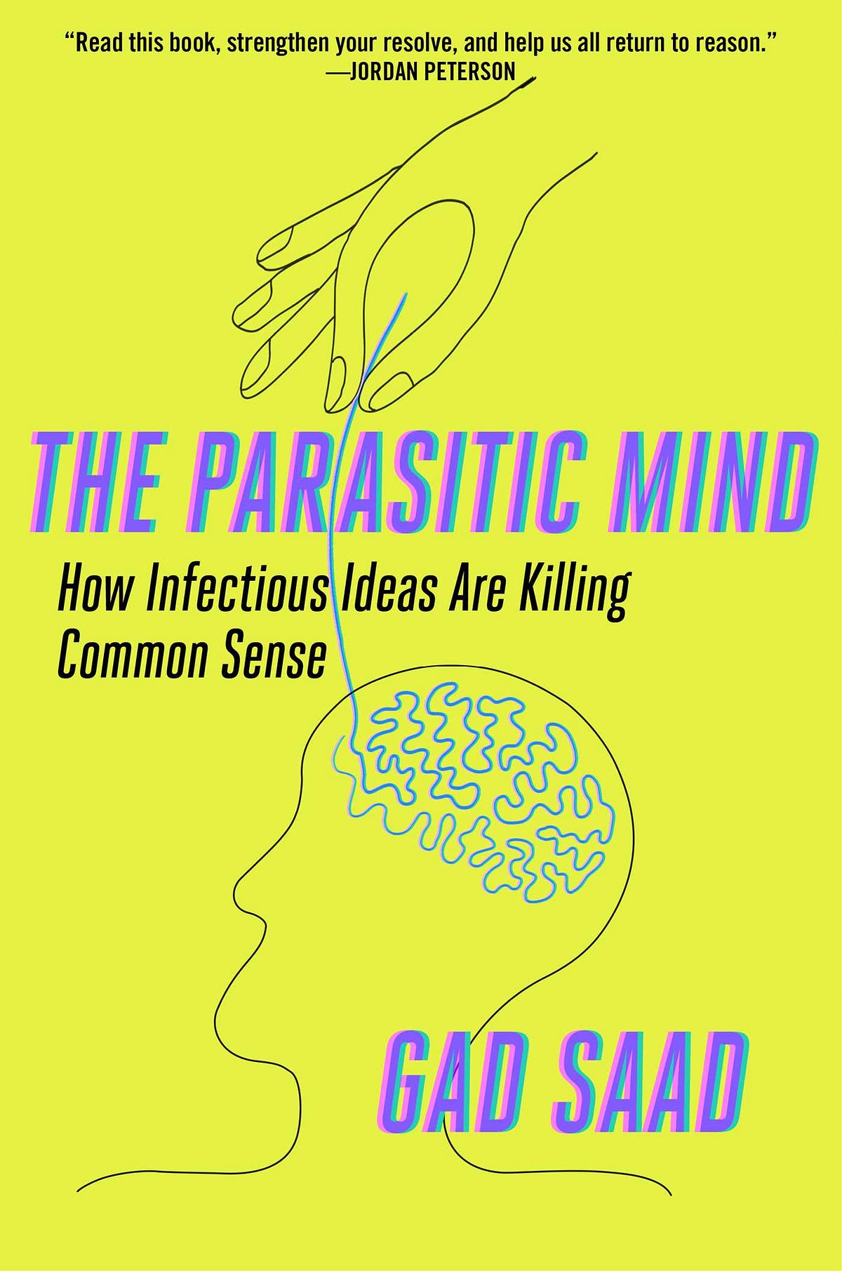 (PDF Download) The Parasitic Mind: How Infectious Ideas Are Killing ...