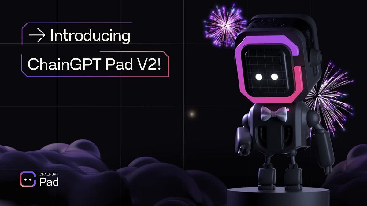 Introducing ChainGPT Pad V2: New Updates & More! | by ChainGPT | Dec ...