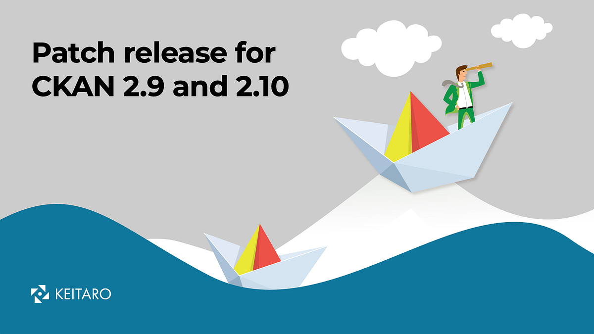 New CKAN patch releases now available with Keitaro’s Docker images | by ...