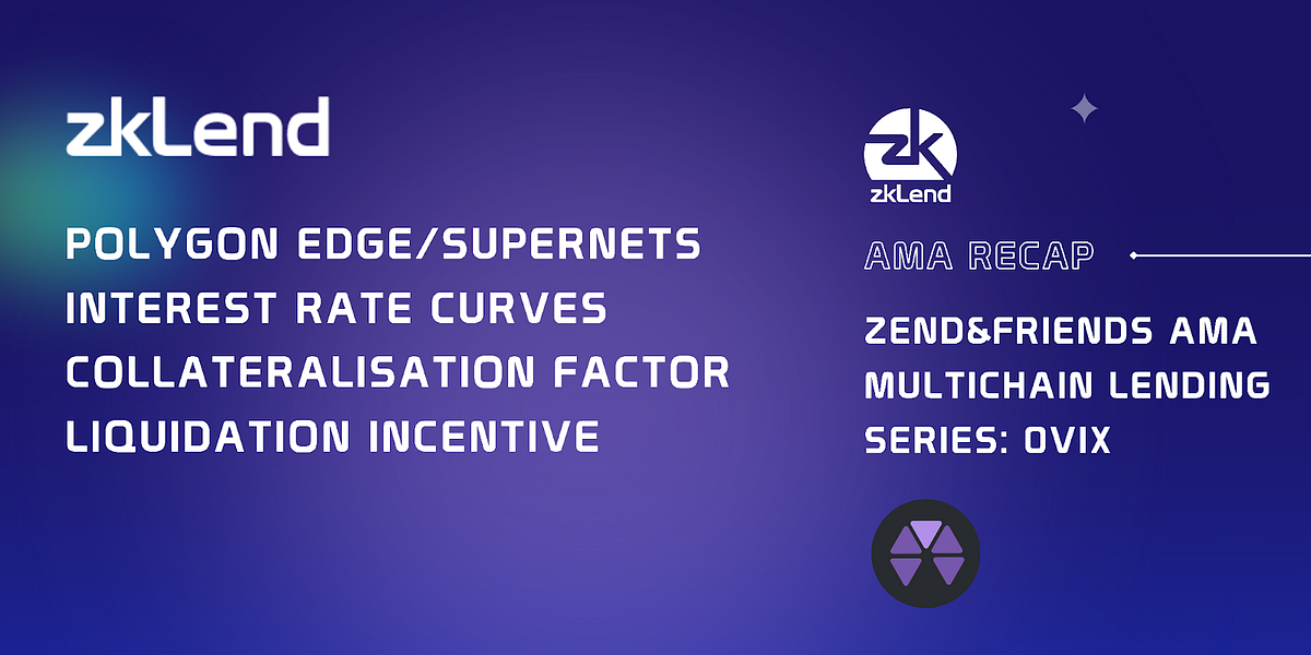 zkLend X 0VIX AMA Recap 13/07/2022 | by zkLend | zkLend | Medium
