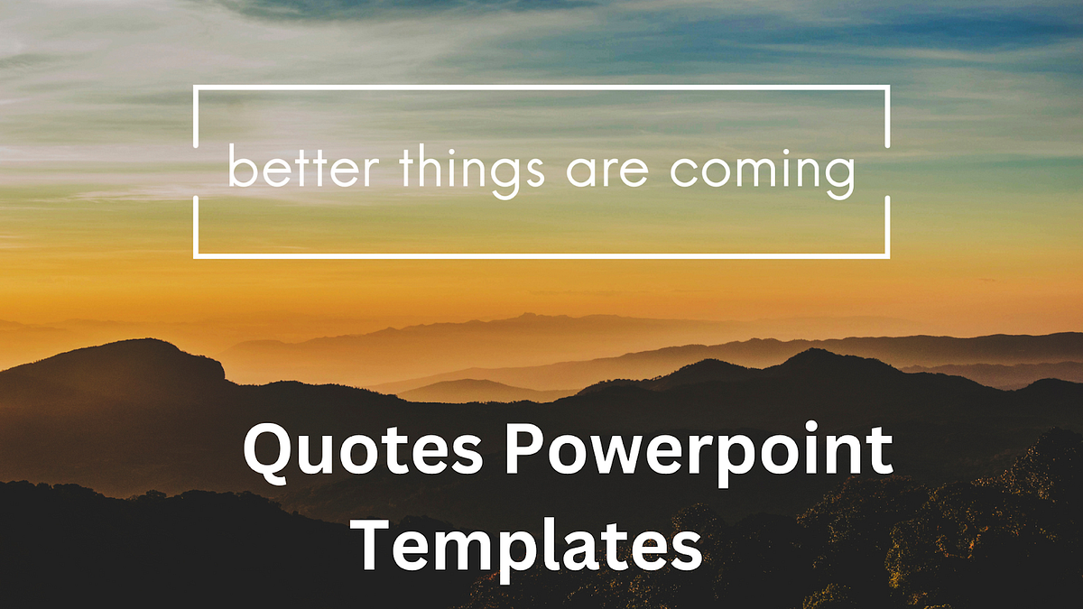 How to Elevate Your Presentations with Quotes PowerPoint Templates | by ...