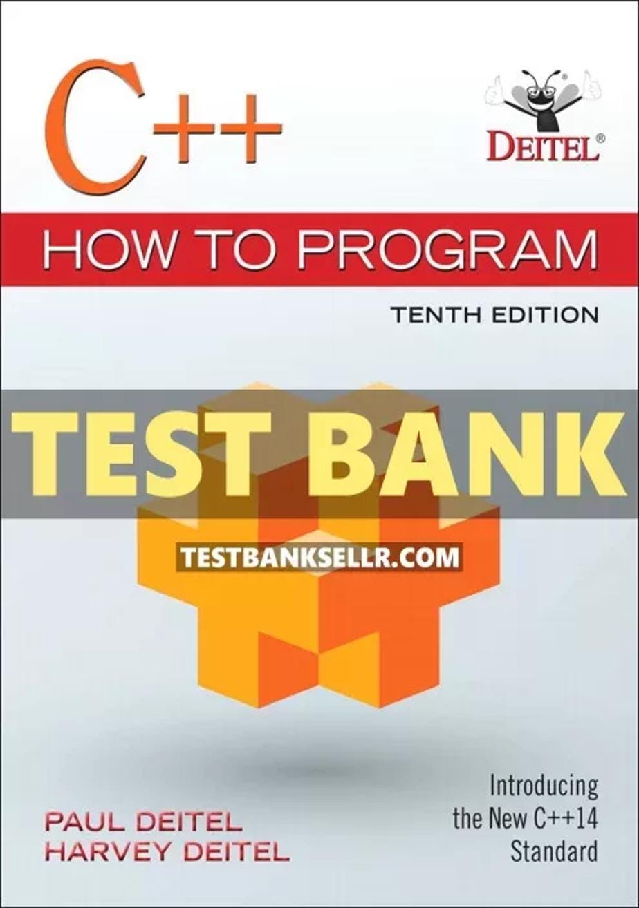 Test Bank for C++ How to Program 10th Edition Deitel - bank book - Medium