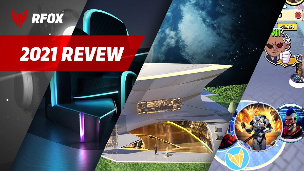 Metaverse Builder RFOX Ends 2021 With a Bang | by Bullet Man | Medium