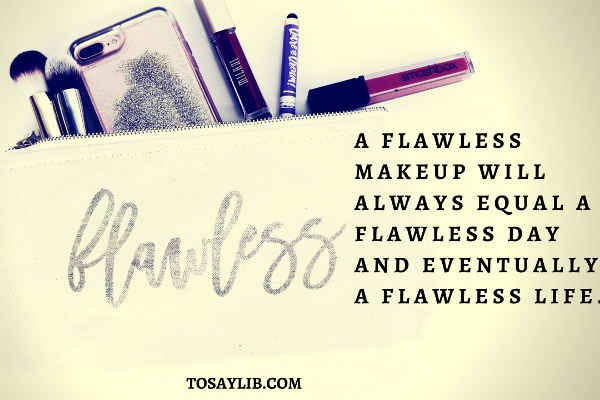 Makeup Quotes And Sayings