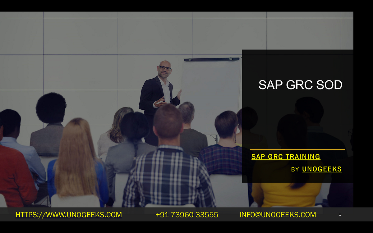 SAP GRC SOD. Navigating SAP GRC and Segregation of… | by Unogeeksshiva ...