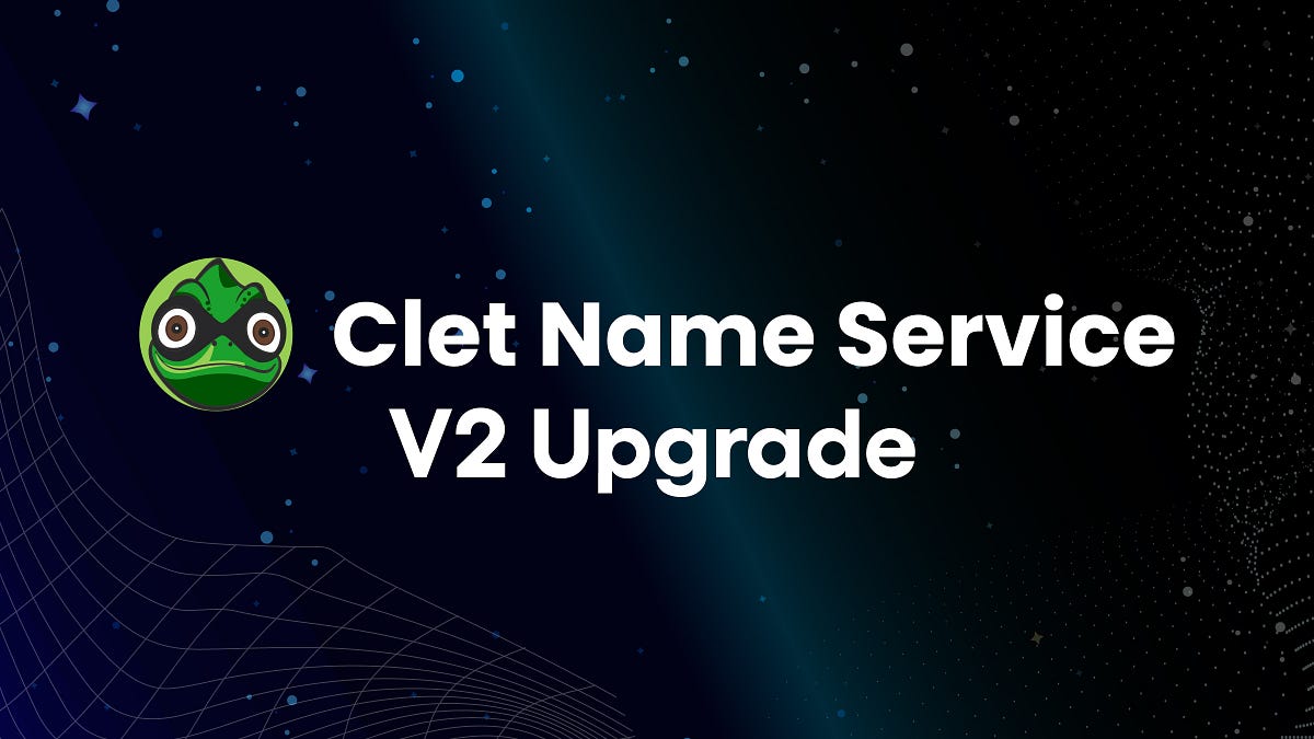 Clet Name Service, un service de nommage organisé Web3, a publié sa ...