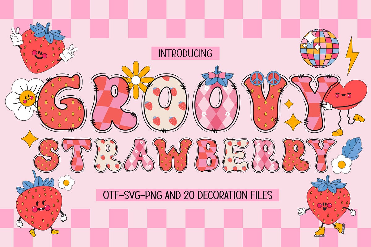 Groovy Strawberry Font | by Fontmaven | Jun, 2024 | Medium