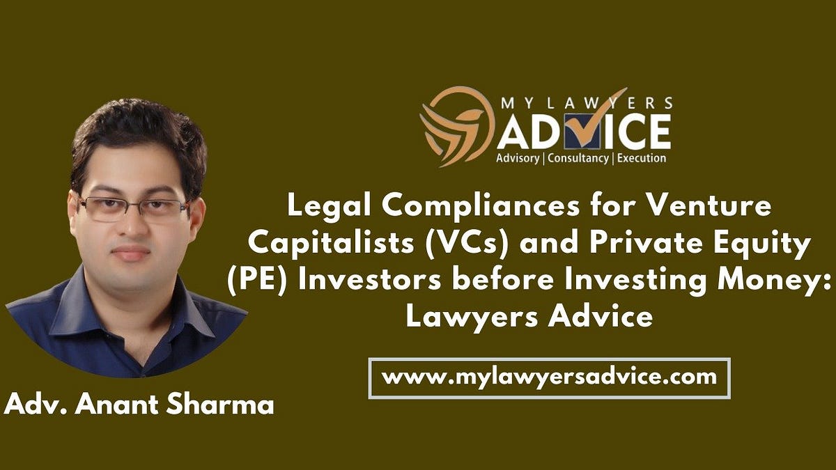 Legal Compliances for Venture Capitalists (VCs) and Private Equity (PE ...