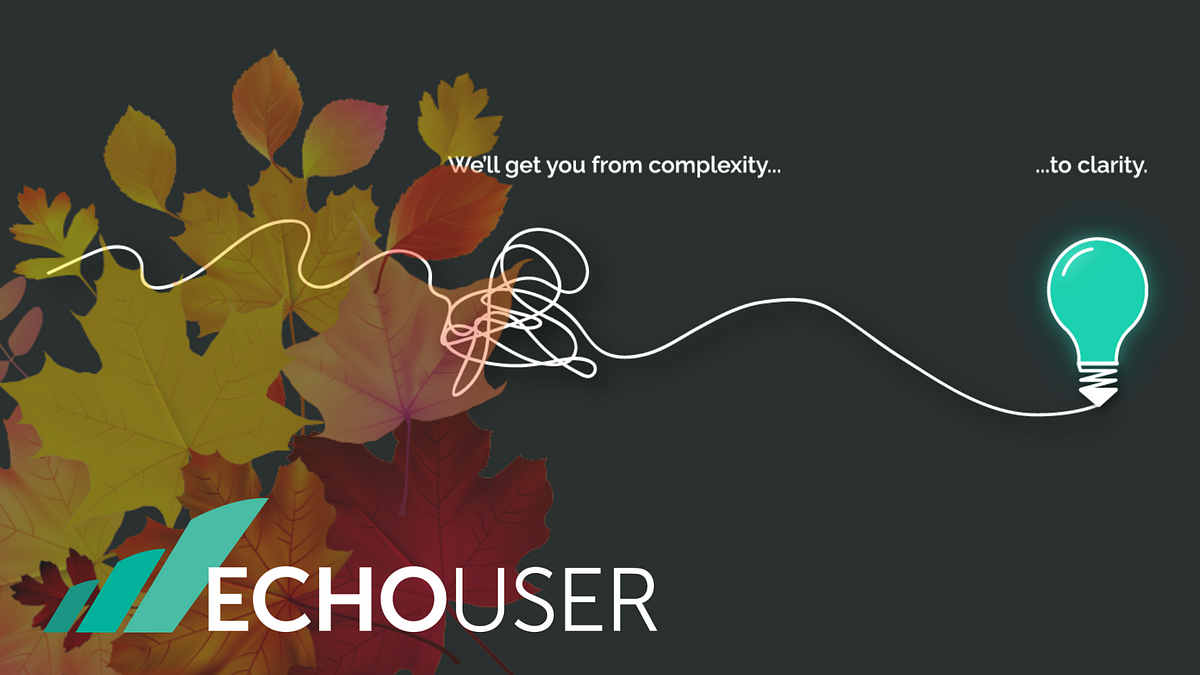 EchoUser Newsletter — Fall 2023. It’s Fall, my favorite season, and it ...