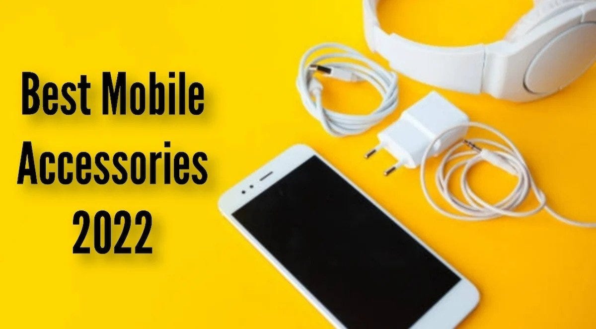 The Best Smartphone Accessories in 2022 | by iShine Trade UK | Medium