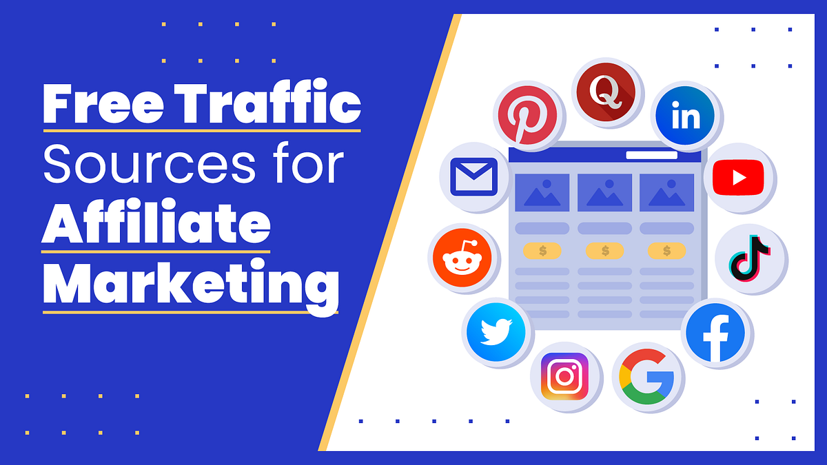 How to Generate Traffic for Affiliate Marketing: Proven Strategies | by ...