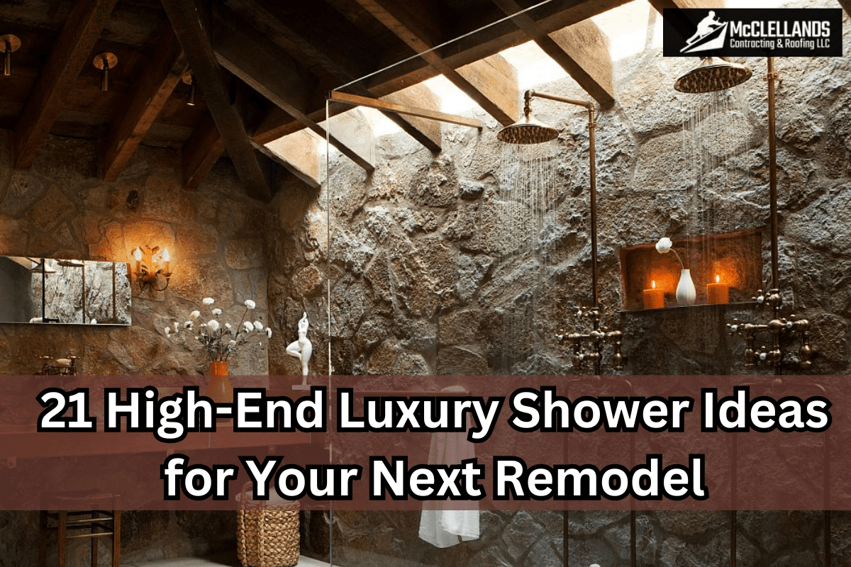 21 HIGH-END LUXURY SHOWER IDEAS FOR YOUR NEXT REMODEL - McClellands ...
