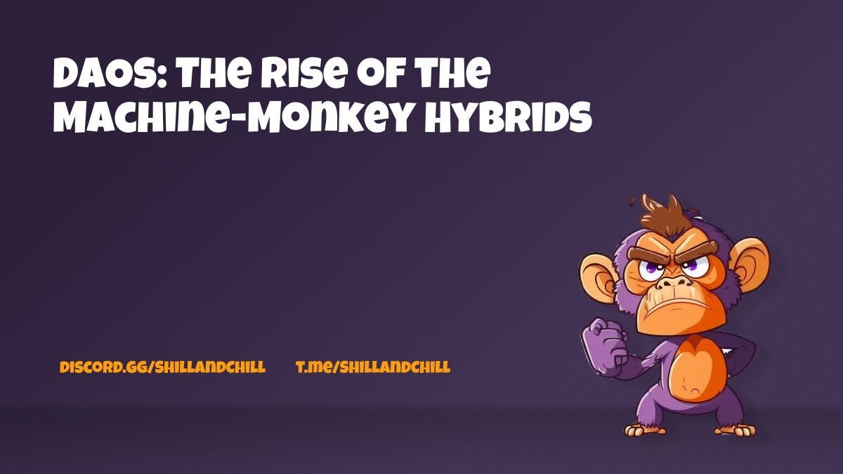 The Role of DAOs in Blockchain Technology | by 🐒 Shill'n'Chill — Multi ...
