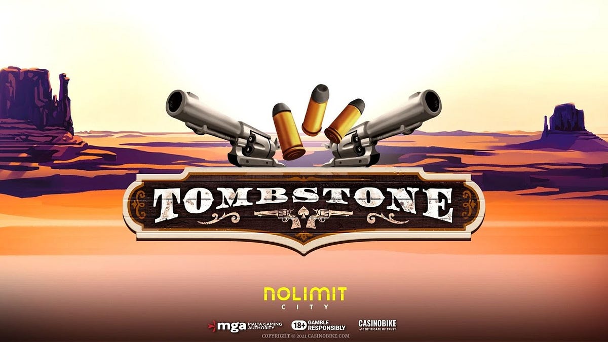 Tombstone Slot Review: Slot Klasik Dengan 6 Kelebihan yang Menarik ...
