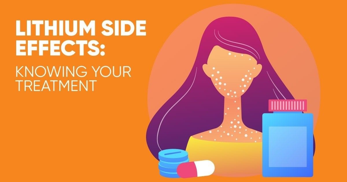 Lithium Side Effects: Knowing Your Treatment | by Mental Health Center ...
