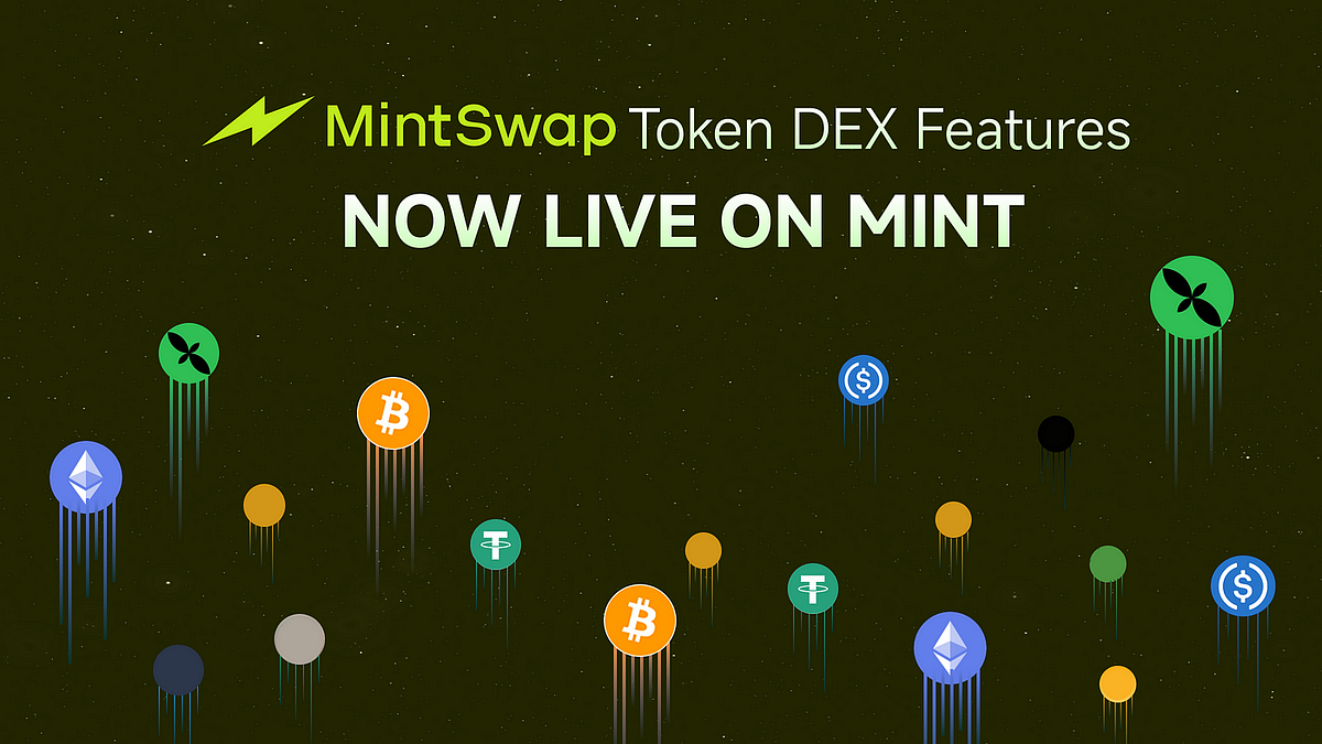 MintSwap DEX Launch: Unleashing a New Era of Decentralized Trading | by zoey mint | Mint ...