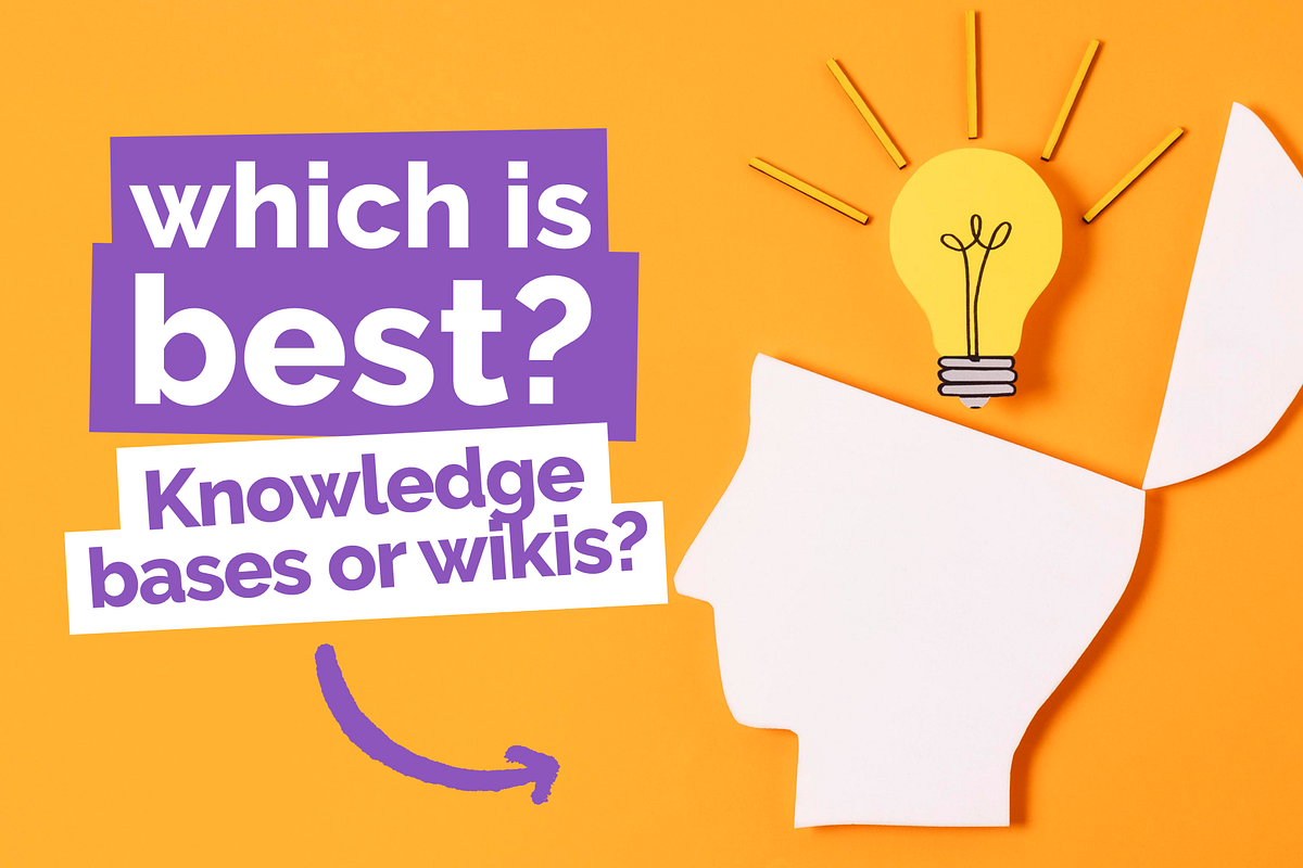 Knowledge base versus wiki: which is best for your customers? | by Tom ...