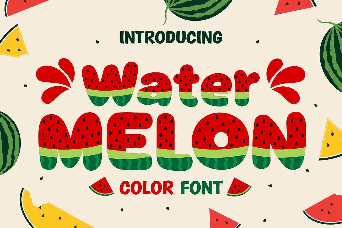 Watermelon Font | by Arttechtom | Jun, 2024 | Medium