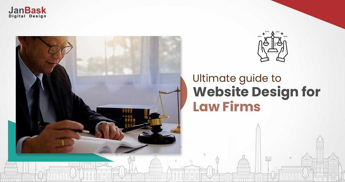 Best Law Firm Website Design Examples 2022 | by Amandeep Janbask | Medium
