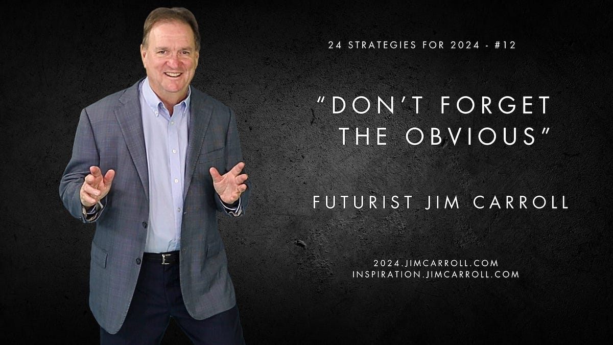 Look Around You!. “Don’t forget the obvious” — Futurist… | by Futurist ...
