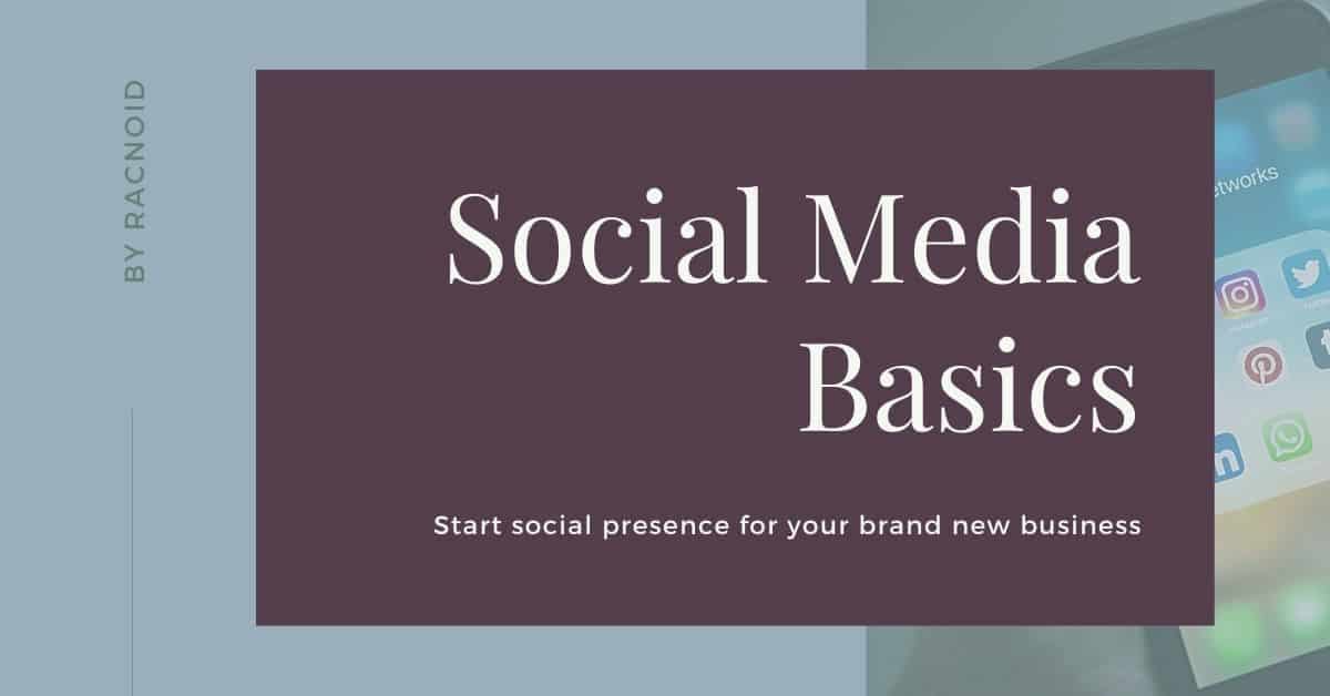 Social Media Marketing Basics | by RacEditor | Racnoid | Medium